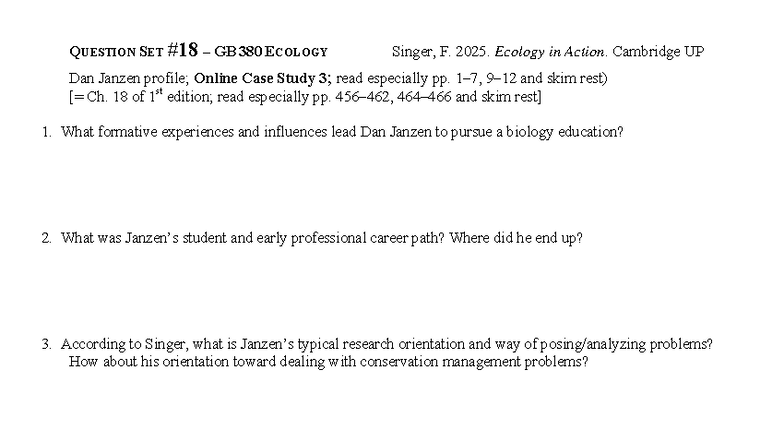 Question Set 18 - GB 380 Ecology: Insights on Dan Janzen's Career - Studocu