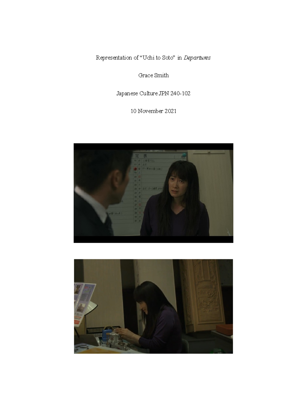 JPN Final Paper - Grade: A - Representation of “Uchi to Soto” in Departures Grace Smith Japanese ...