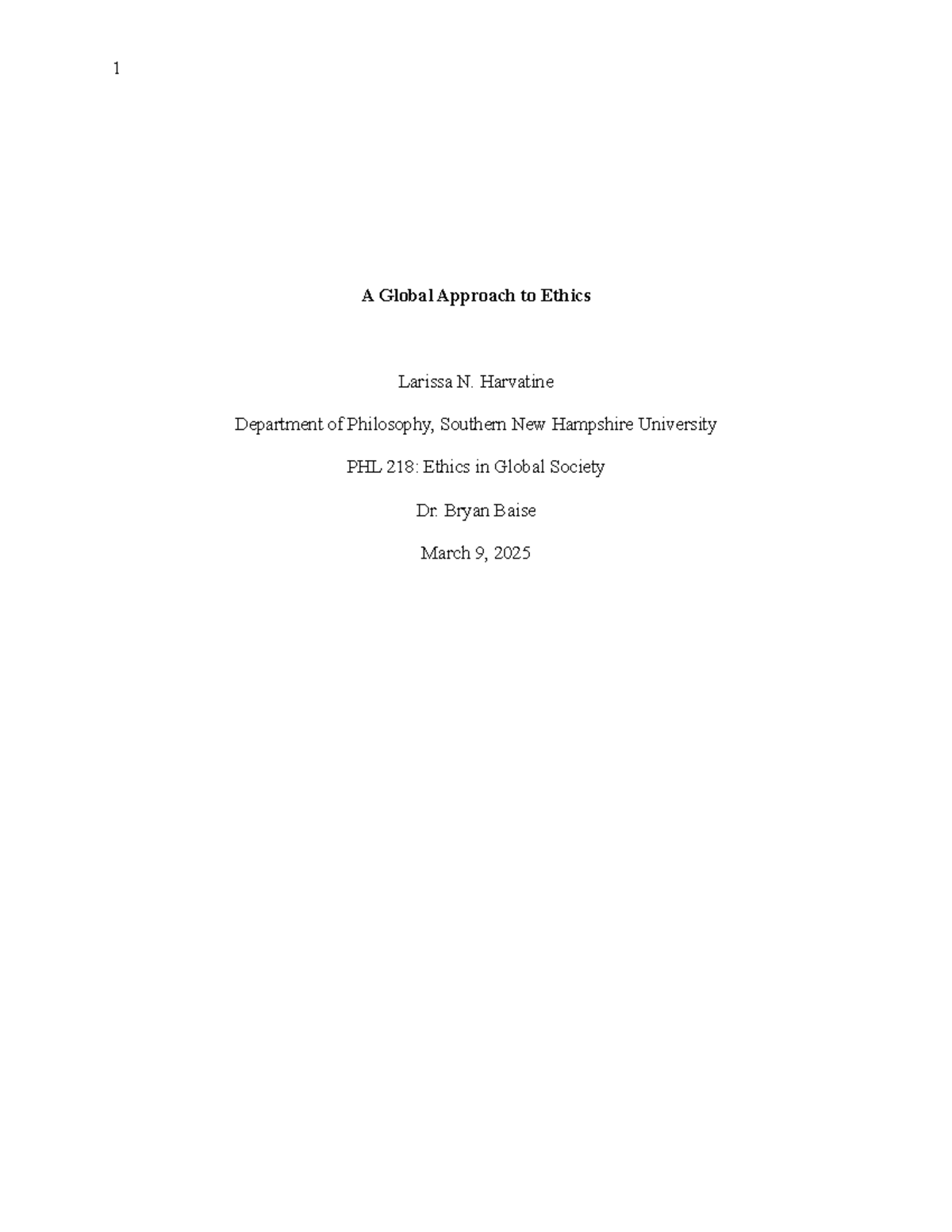 PHL 218: Global Ethics in Decision-Making and Its Impact on Society ...