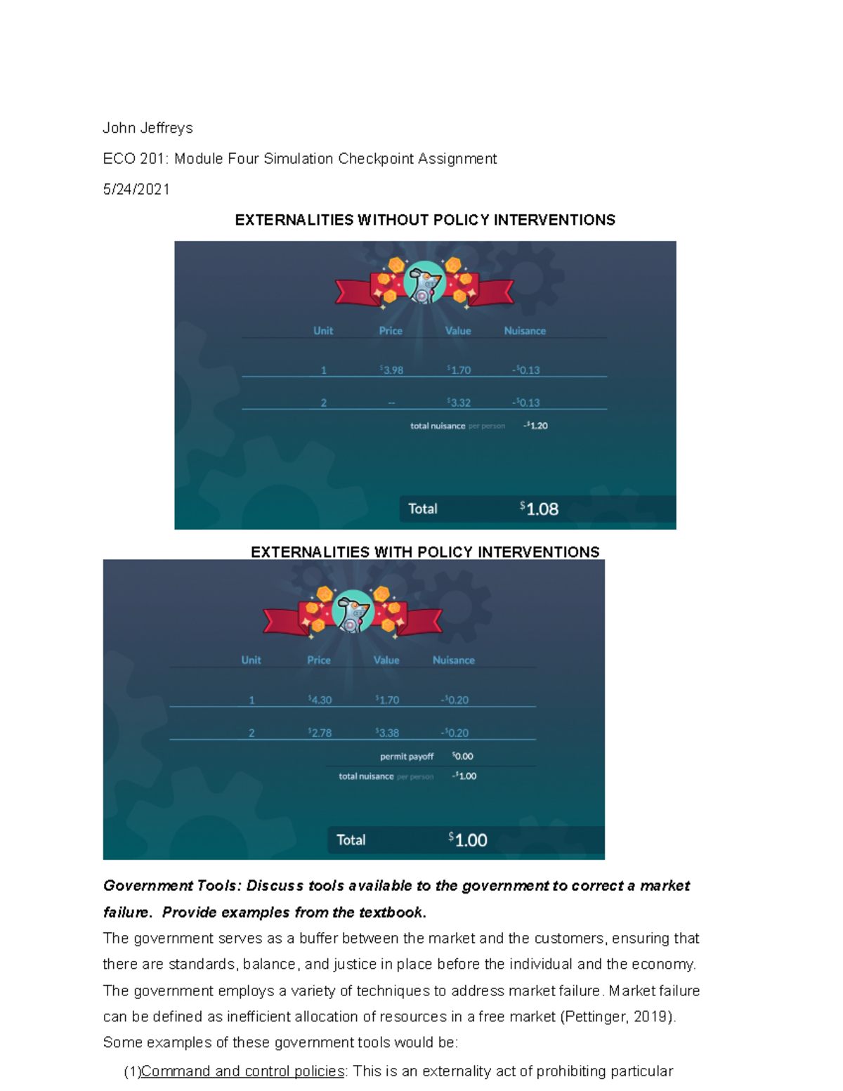 ECO201 - 4-2 Simulation checkpoint assignment - John Jeffreys ECO 201: Module Four Simulation ...