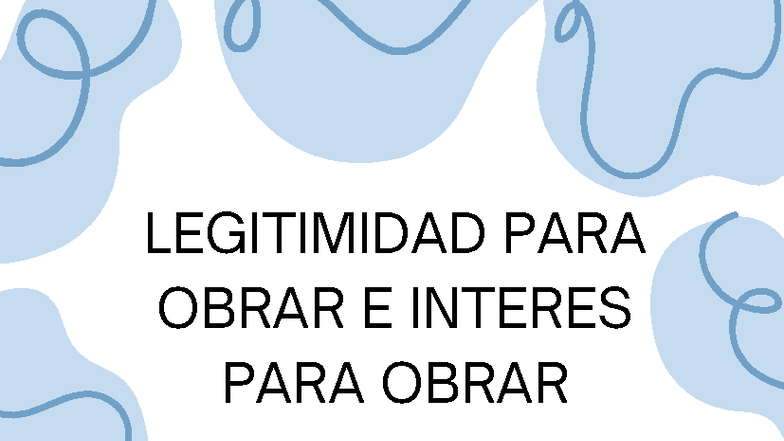 A4 Trabajo Final de Grado: Legitimidad e Interés para Obrar - Studocu
