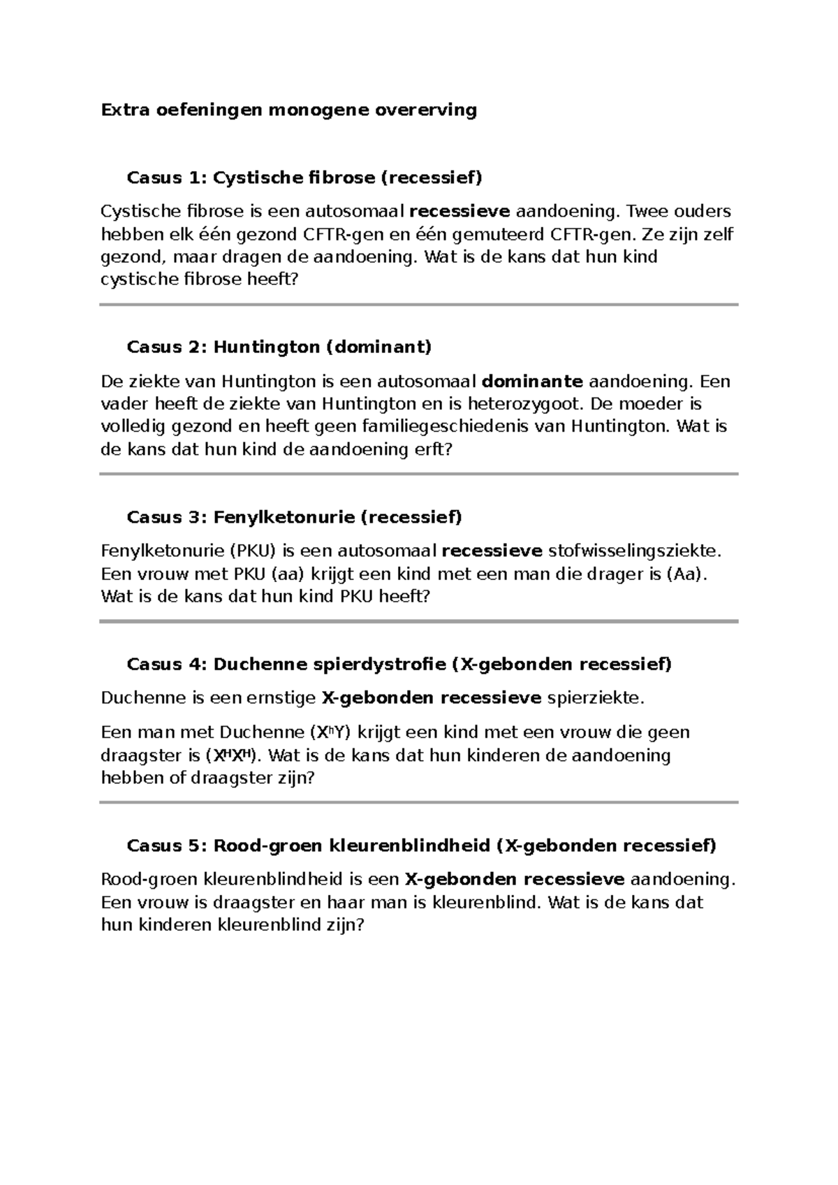 Extra Oefeningen Monogene Overerving Werkcollege 2025 - Studocu