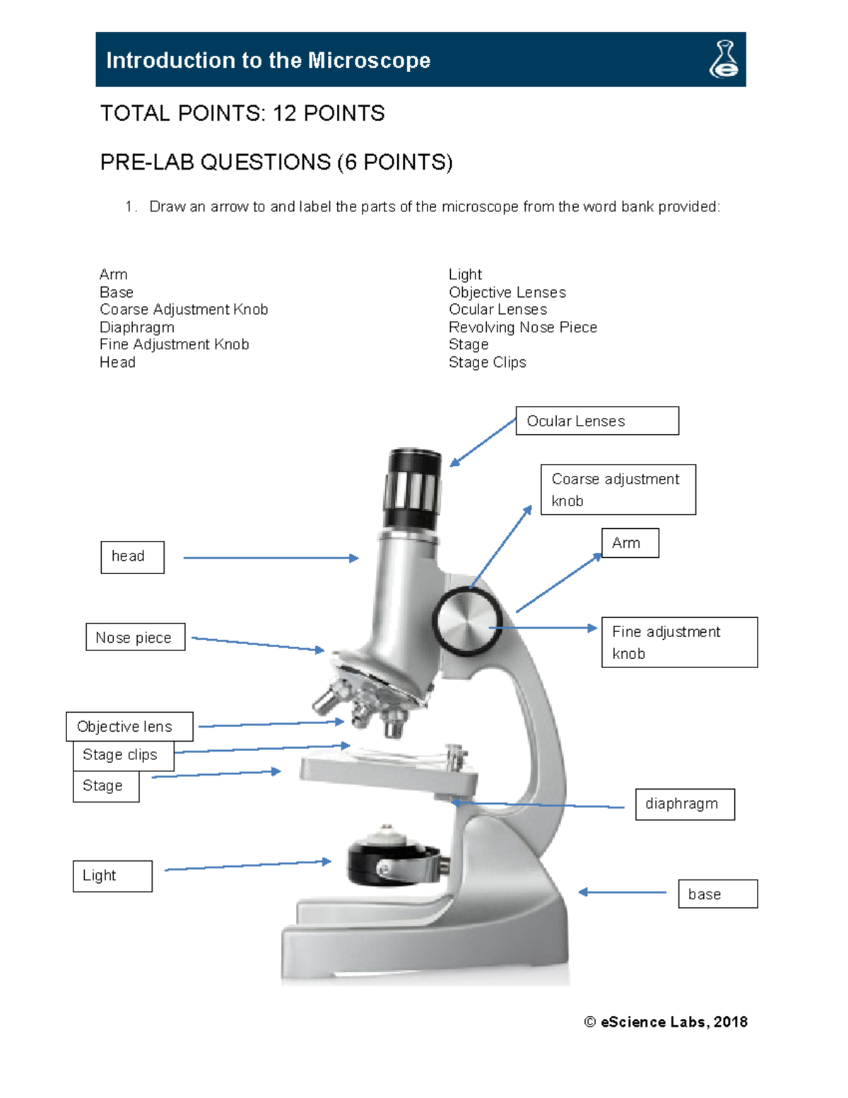 Microscope lab - escience labs - Introduction to the Microscope TOTAL POINTS: 12 POINTS PRE-LAB ...