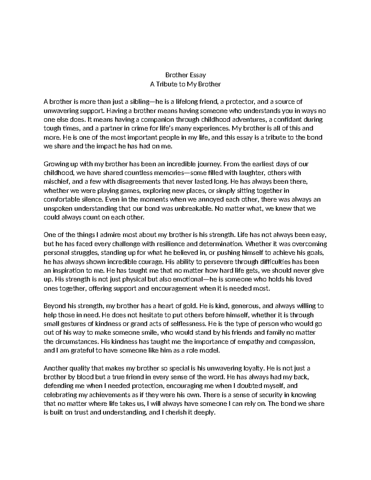 Essay 3 - A Tribute to My Brother: Strength, Kindness, Loyalty - Studocu