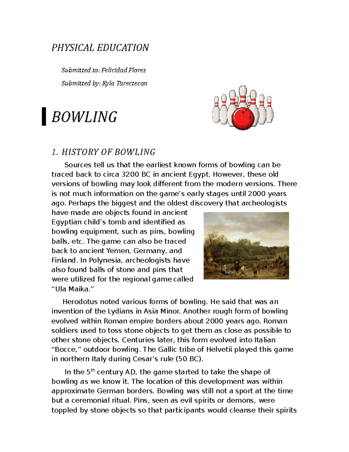 PE Bowling - PHYSICAL EDUCATION Submitted to: Felicidad Flores ...