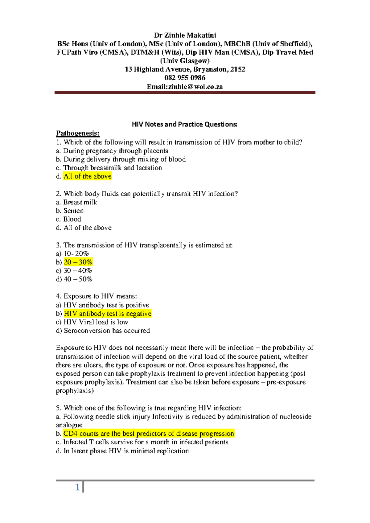 HIV prac ques - Nice - BSc Hons (Univ of London), MSc (Univ of London ...