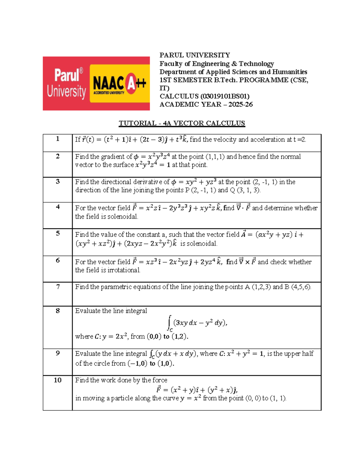 B.Tech. (CSE, IT) Calculus (03019101BS01) Tutorial 4A: Vector Calculus ...