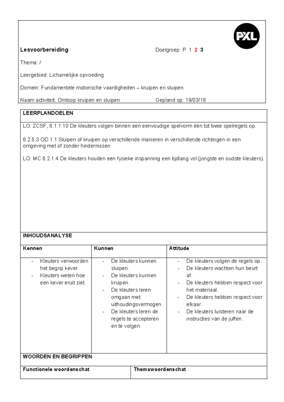 Lesvoorbereiding Lichamelijke Opvoeding: Kruipen en Sluipen P1 P2 P3 ...