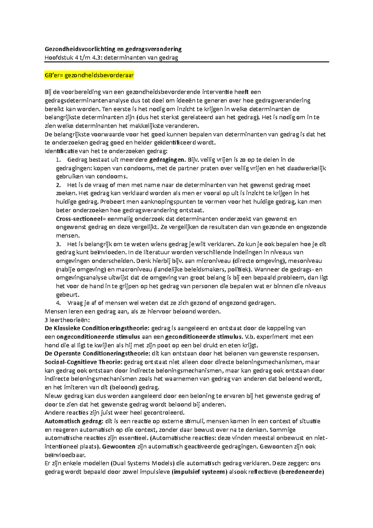 Gezondheidsvoorlichting en Gedragsverandering: Hoofdstuk 4 (H4) Analyse ...