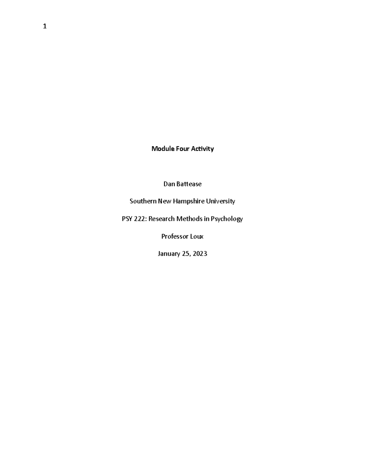 PSY222 Module Four Activity - Module Four Activity Dan Battease Southern New Hampshire ...