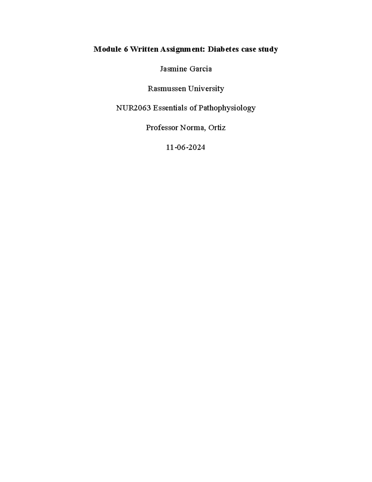 Module 6 Written Assignment: Diabetes case study - When assisting her ...