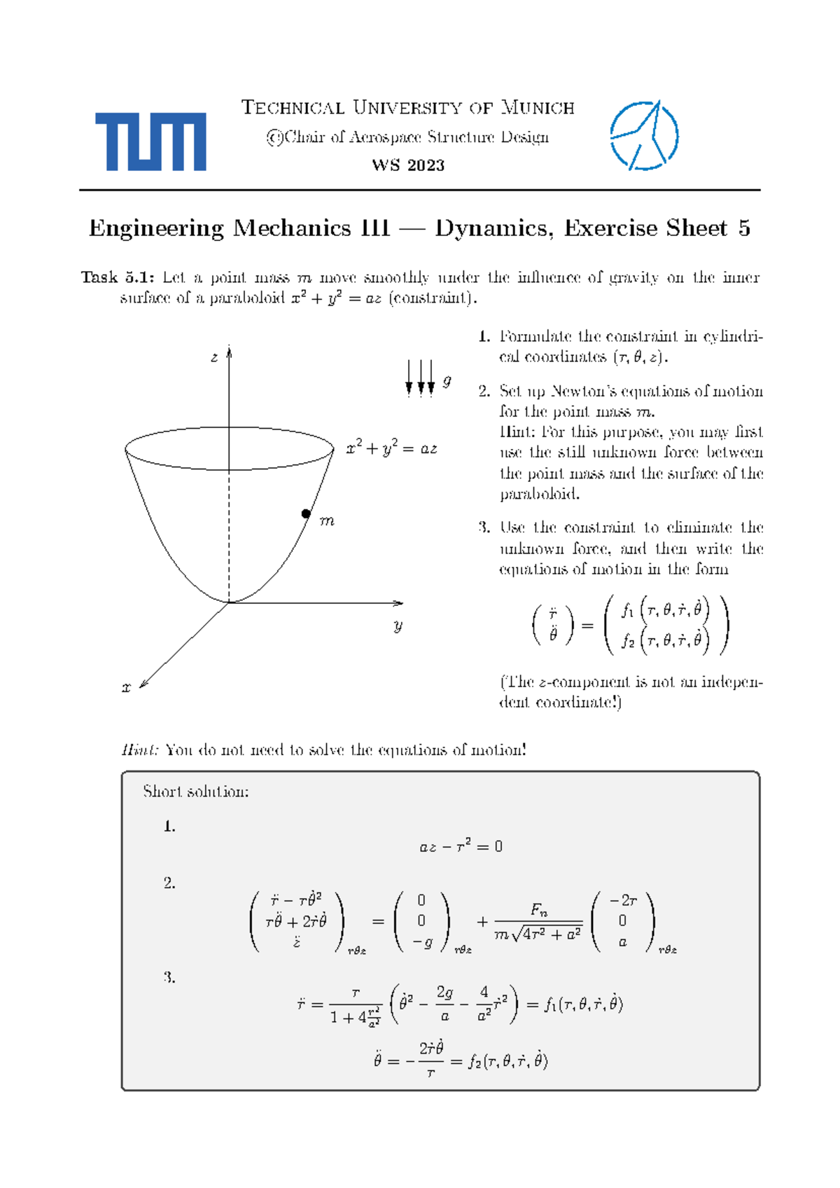 Engineering Mechanics III (Em3) Dynamics Exercise Sheet 5 Solutions ...