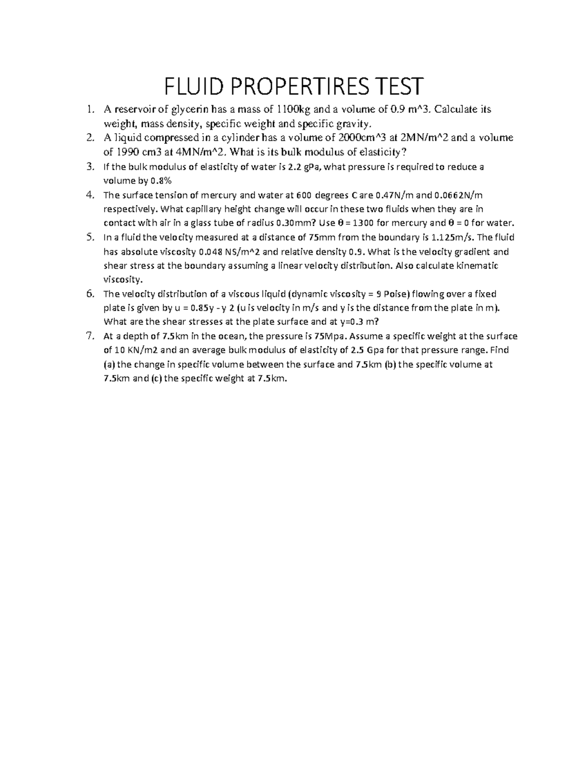 Fluid Propertires TEST - FLUID PROPERTIRES TEST 1. A reservoir of ...