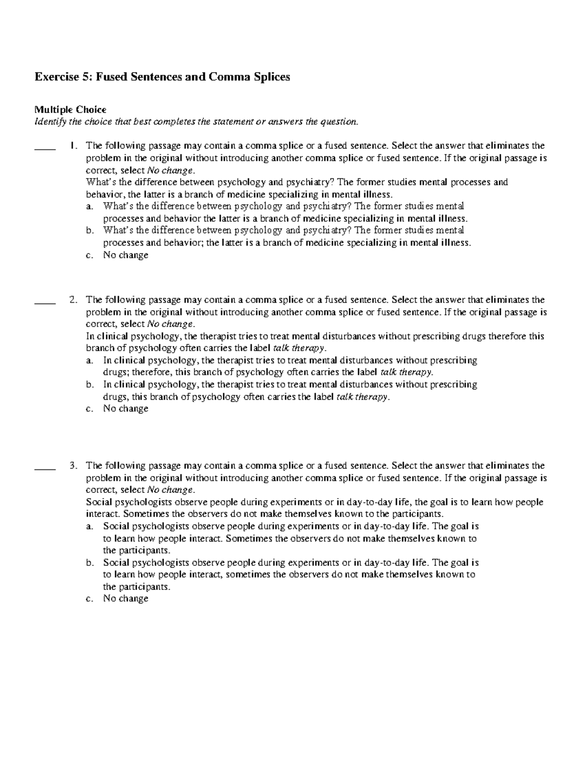 Exe Exercise - Fused Sentences and Comma Splices - Exercise 5: Fused ...
