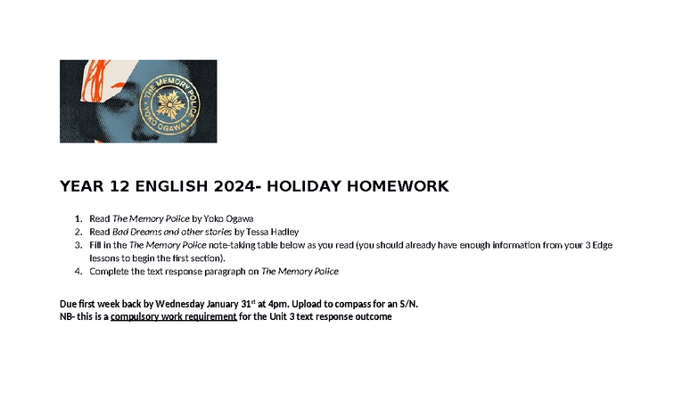 YEAR 12 ENGLISH 2024 HOLIDAY HOMEWORK: THE MEMORY POLICE ANALYSIS - Studocu