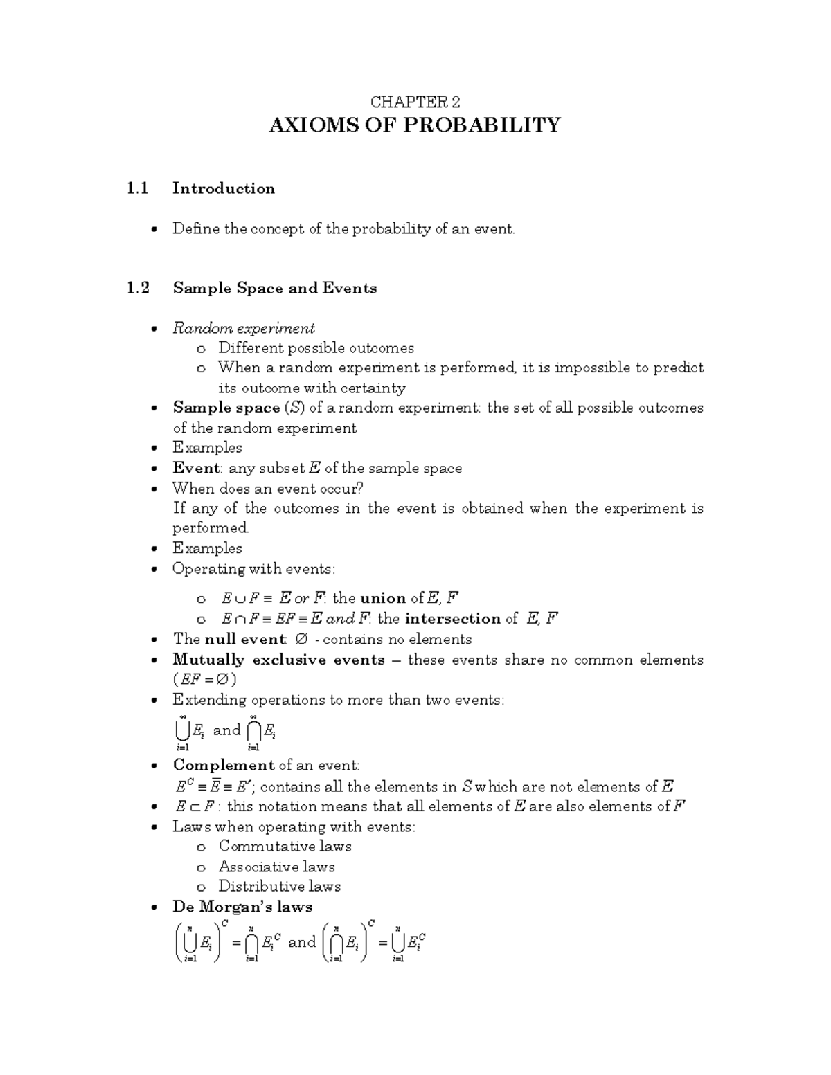 Chapter 2 summary - CHAPTER 2 AXIOMS OF PROBABILITY 1 Introduction Define the concept of the ...