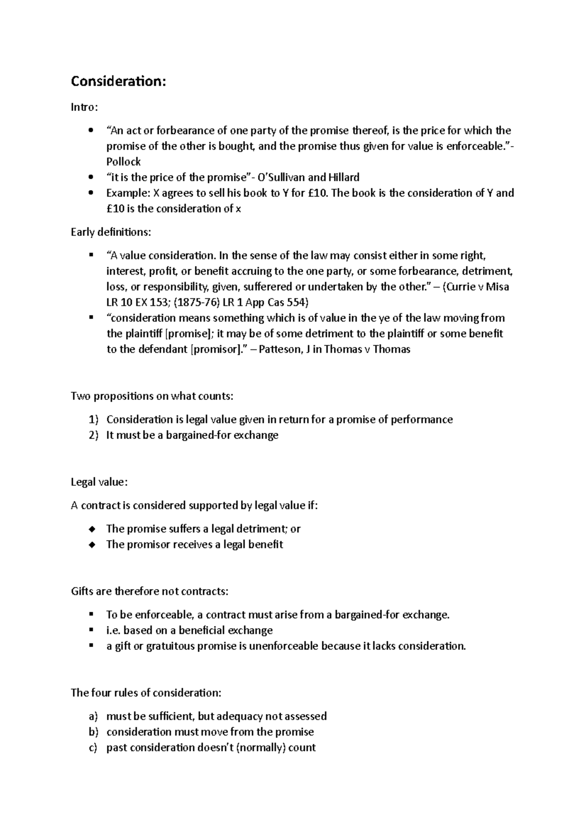 Contract Law lecture 8 - considerations - Consideration: Intro: “An act or forbearance of one ...