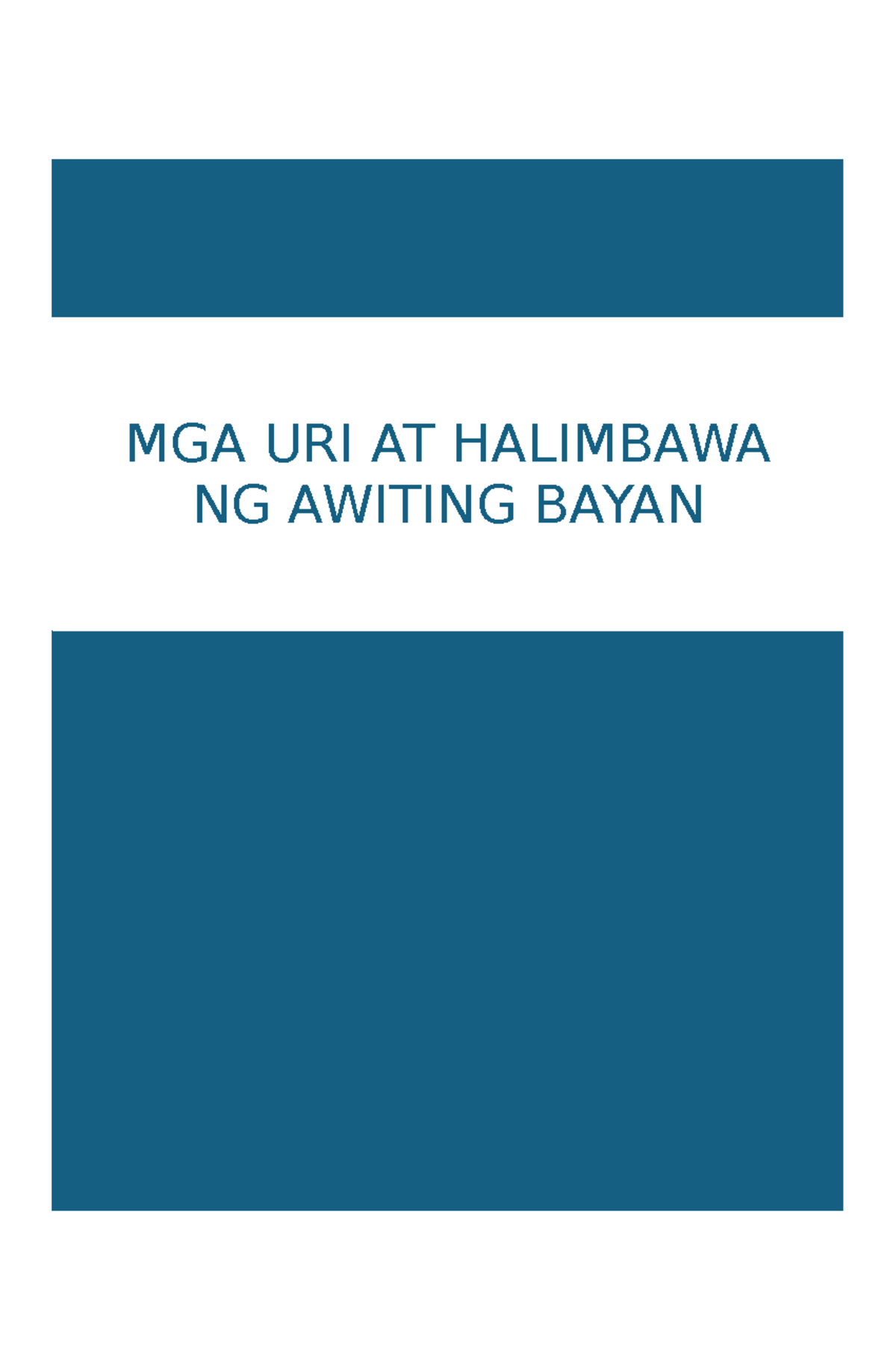 MGA URI AT HALIMBAWA NG AWITING BAYAN: Isang Pagsusuri - Studocu
