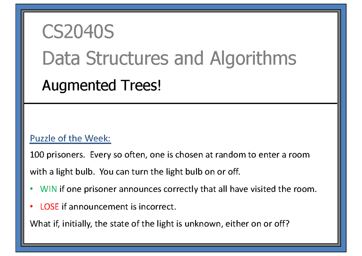 CS2040S Data Structures and Algorithms: Augmented Trees Lecture Slides ...