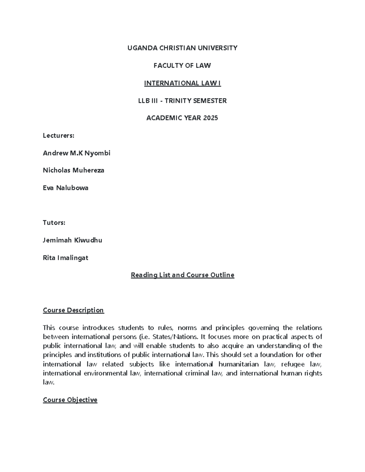 International Law I Course Outline LLB 2025 - UCU Trinity Semester ...