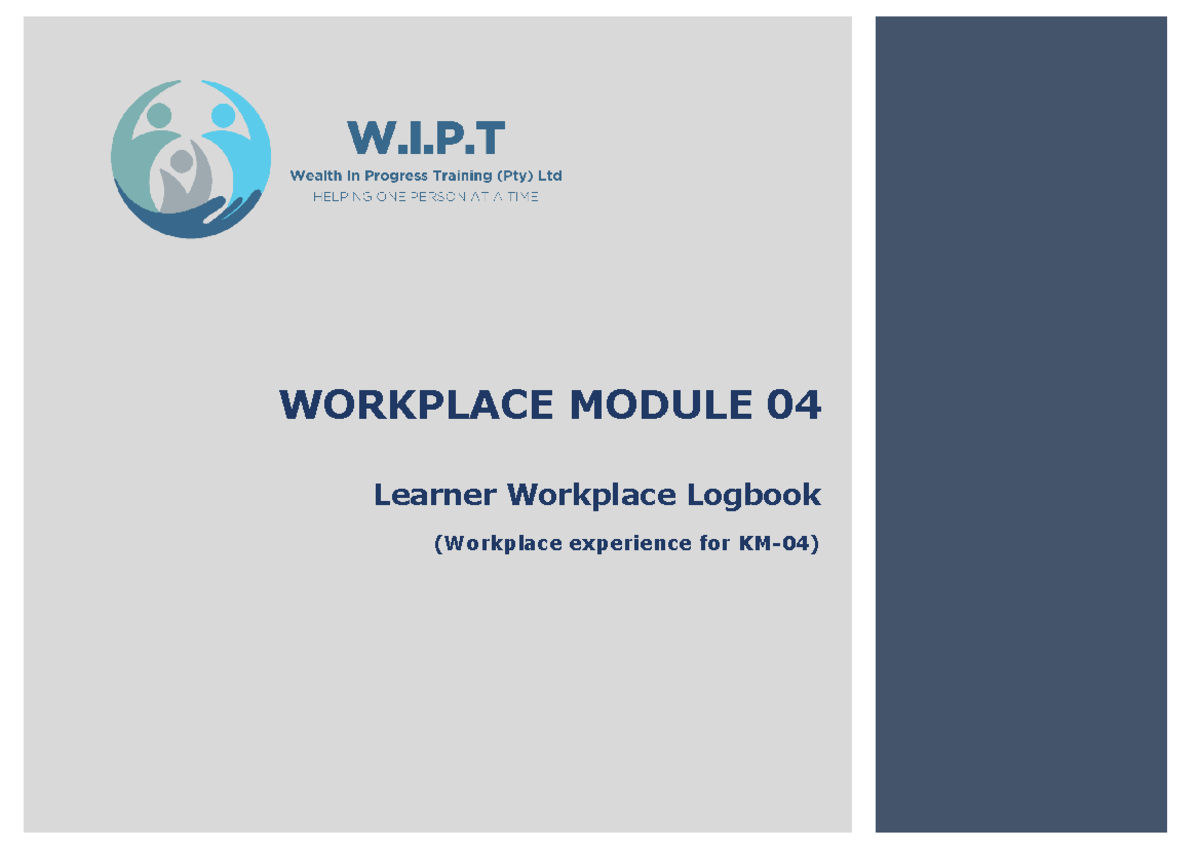 WM-04 - Module 4 Workplace Logbook Assignment Overview - Studocu