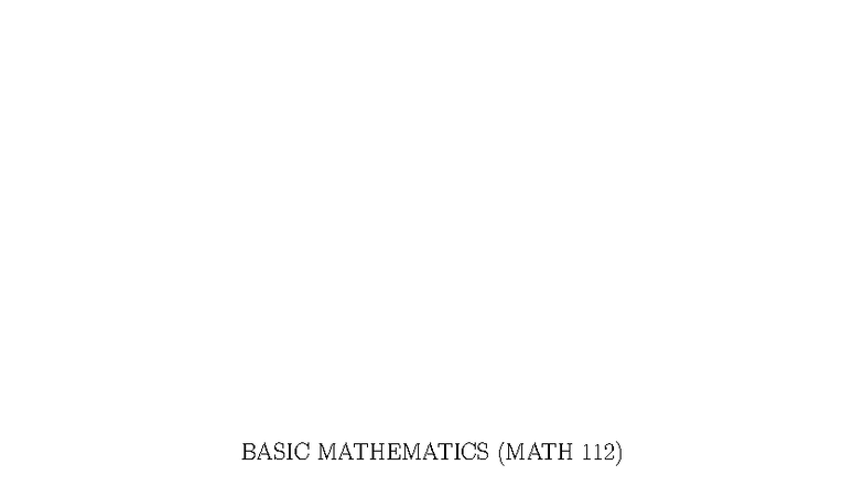 MATH 112 - Mathematics past papers - BASIC MATHEMATICS (MATH 112 ...