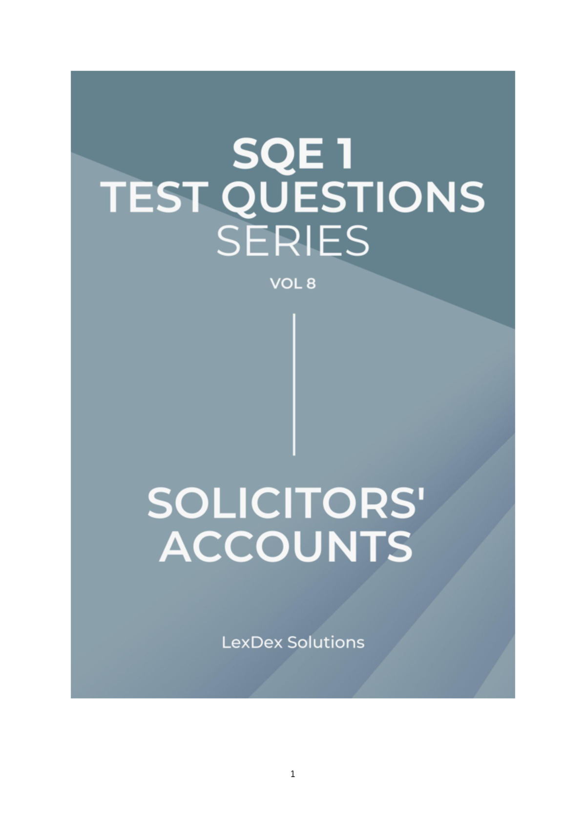 90 SQE 1 Test Questions - Key Issues in Solicitors' Accounts Management ...