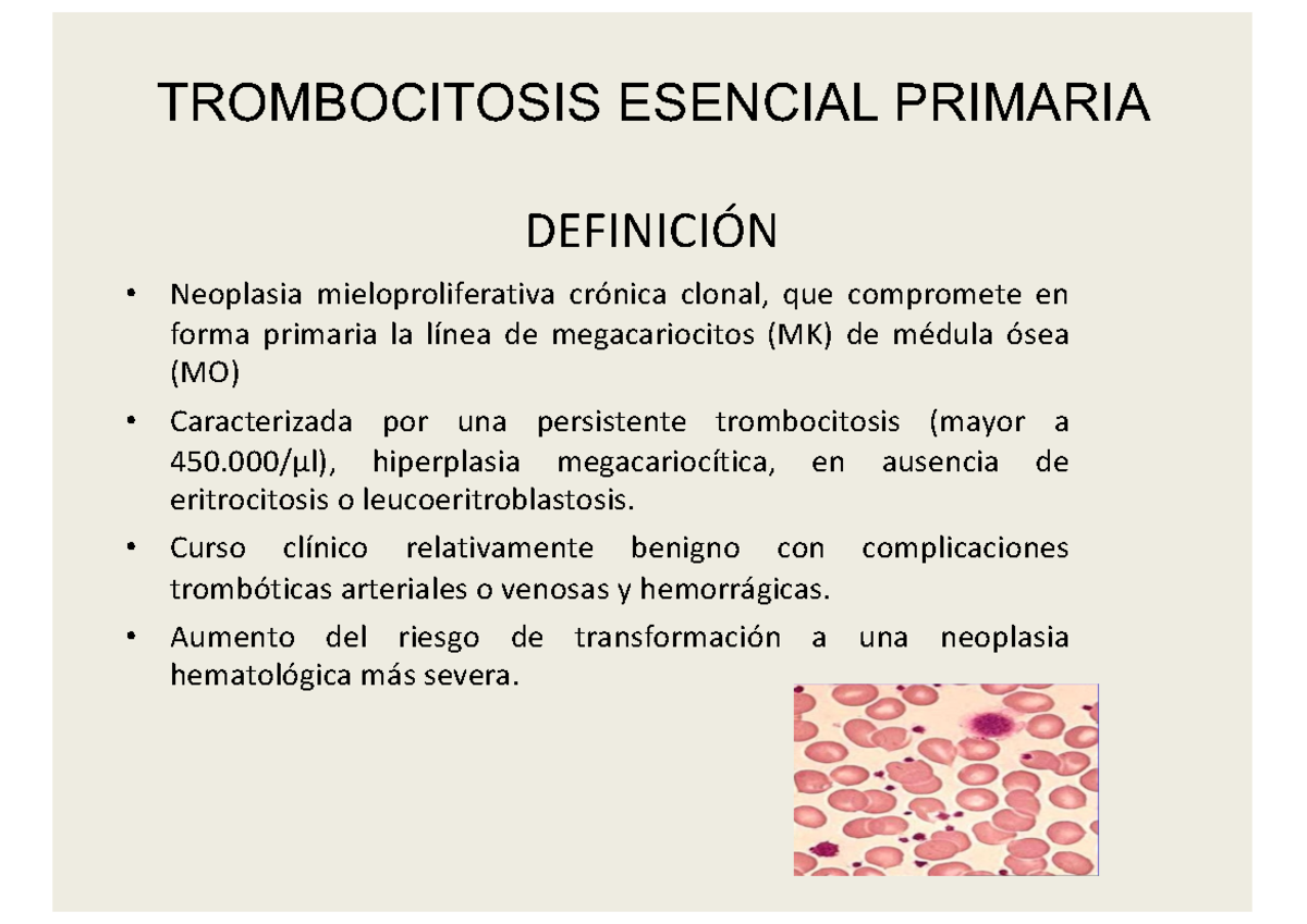 Trombocitosis Esencial: Definición, Epidemiología y Tratamiento - Studocu