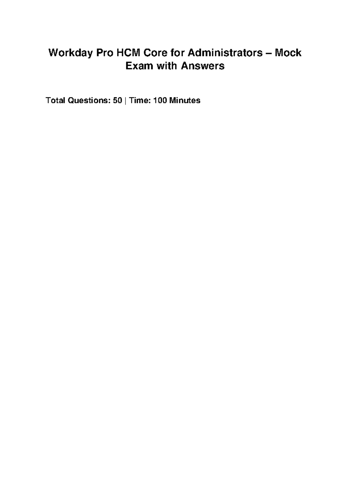 Workday Pro HCM Core Admin Mock Exam (50 Qs) with Answers - Studocu