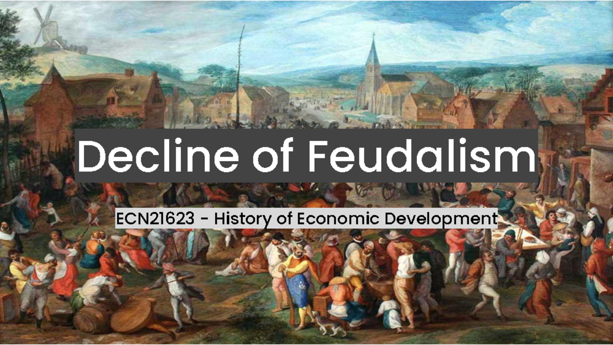 Hundred Years War Decline Of Feudalism