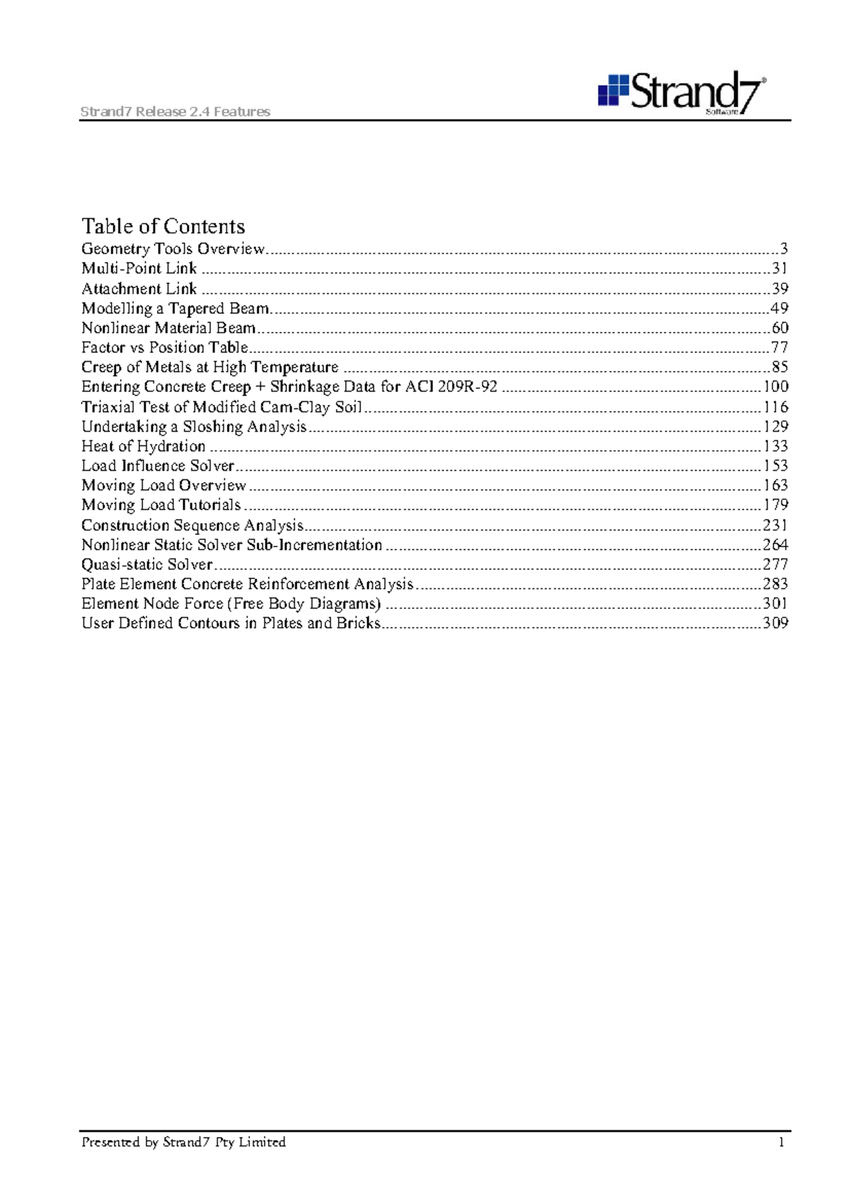 Strand7 Finite Element Analysis Manual: Release 2.4 Features Overview ...