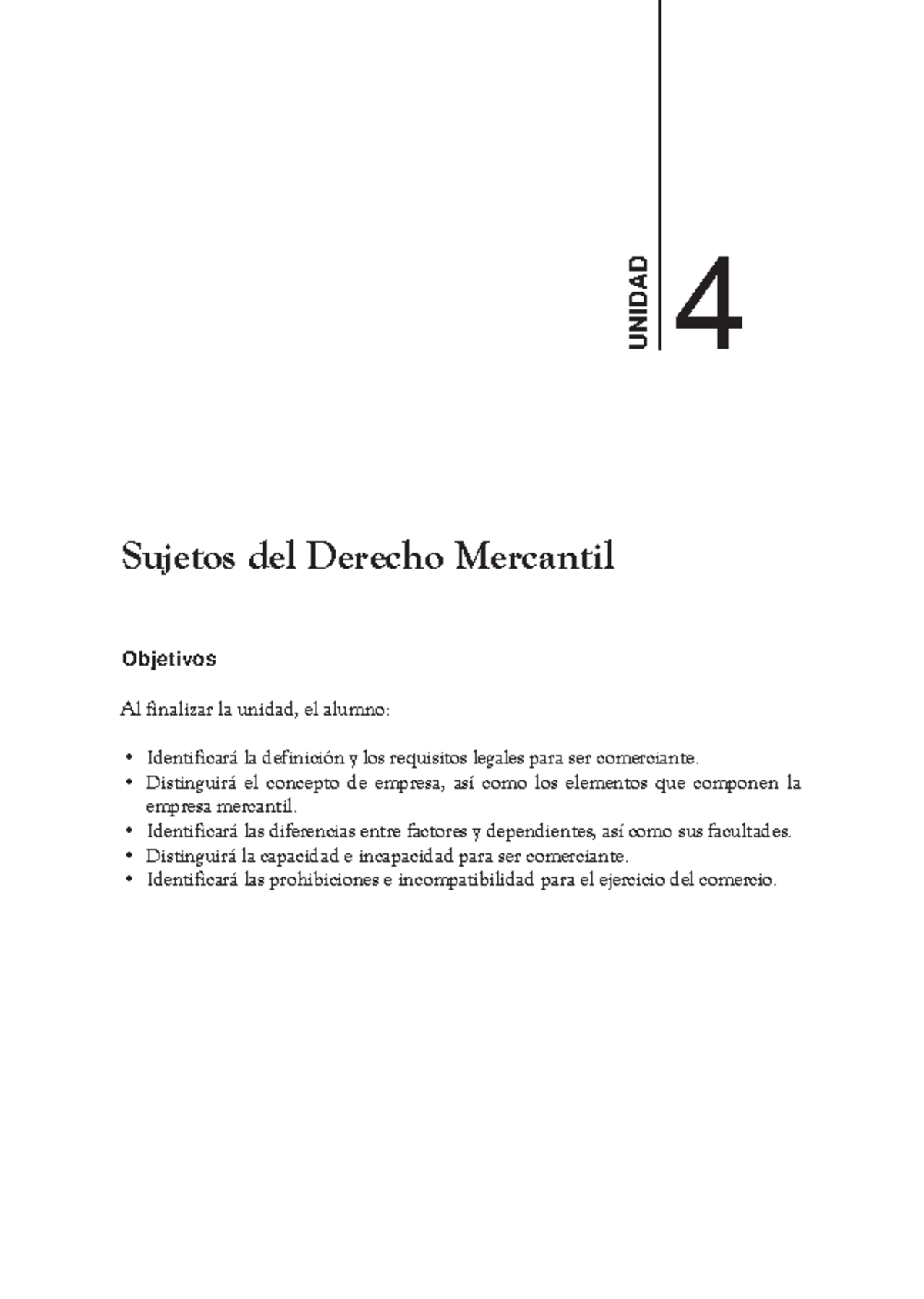 Der Merca 1 Unidad 4 - 4 Sujetos del Derecho Mercantil Objetivos Al finalizar la unidad, el ...