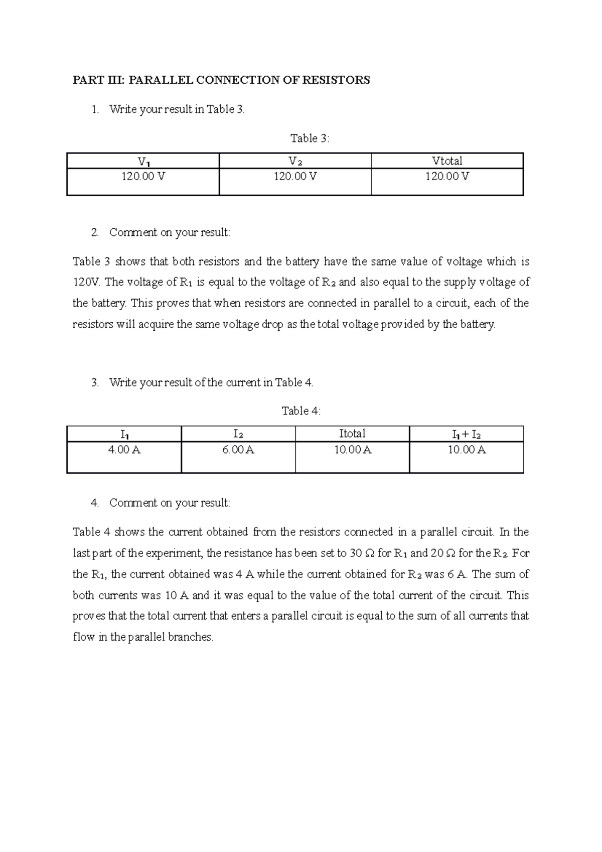 Lab report 3 (PHY150) - PART III: PARALLEL CONNECTION OF RESISTORS ...
