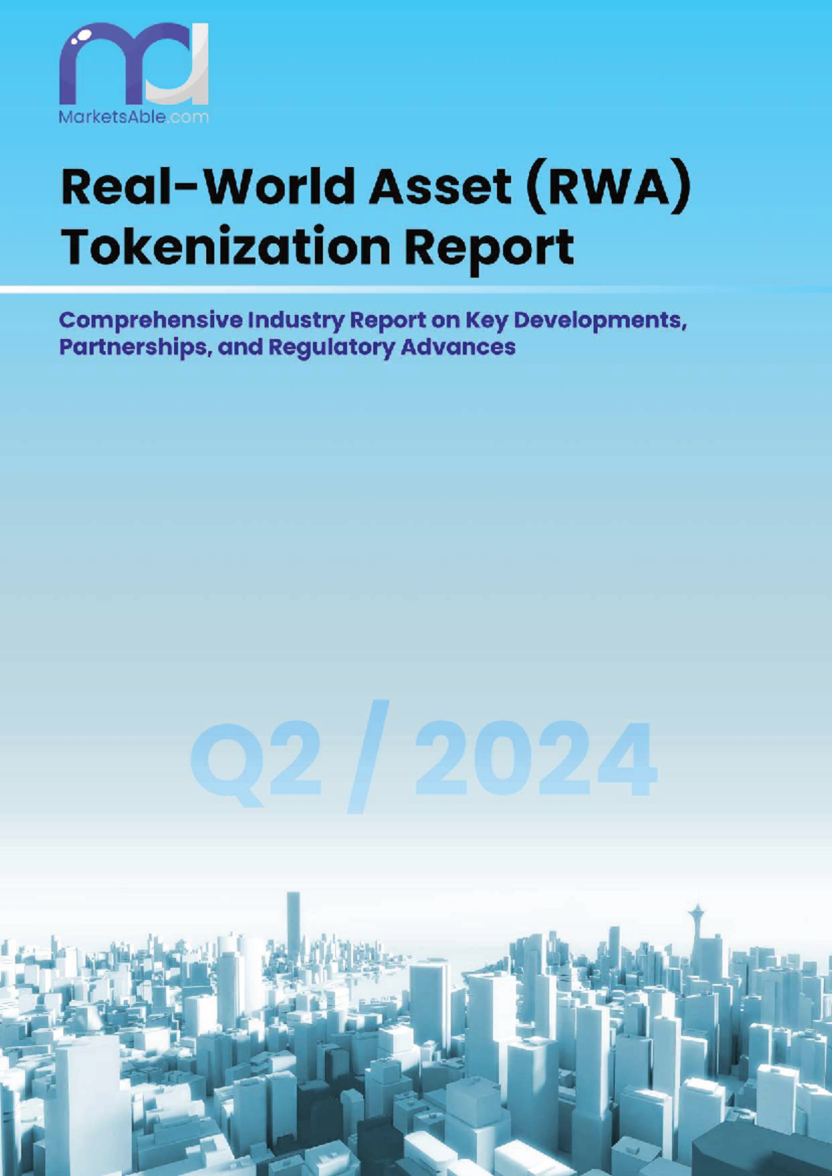 RWAs Tokenization Report Q2 2024: Key Developments & Future Trends ...