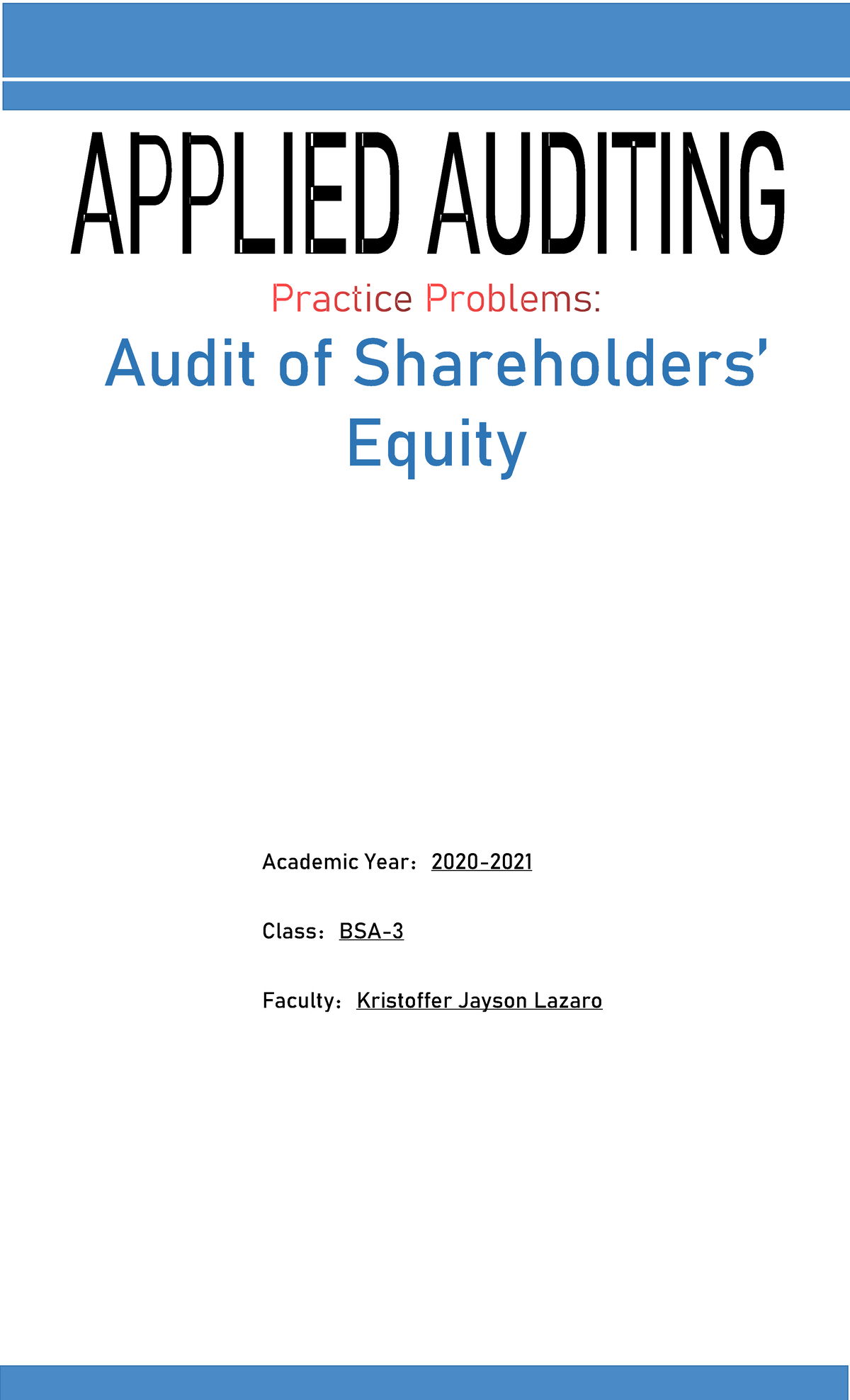 321P-01-Audit of SHE - BS Accountancy - Audit of Shareholders’ Equity ...