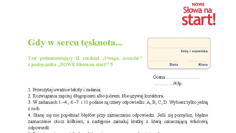 Test podsumowujący II rozdział z podręcznika Słowa na 5: Uwaga, uczucia ...
