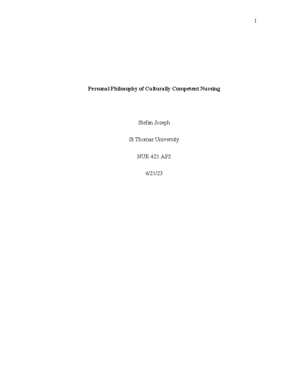 NUR 421 AP: Personal Philosophy of Culturally Competent Nursing - Studocu