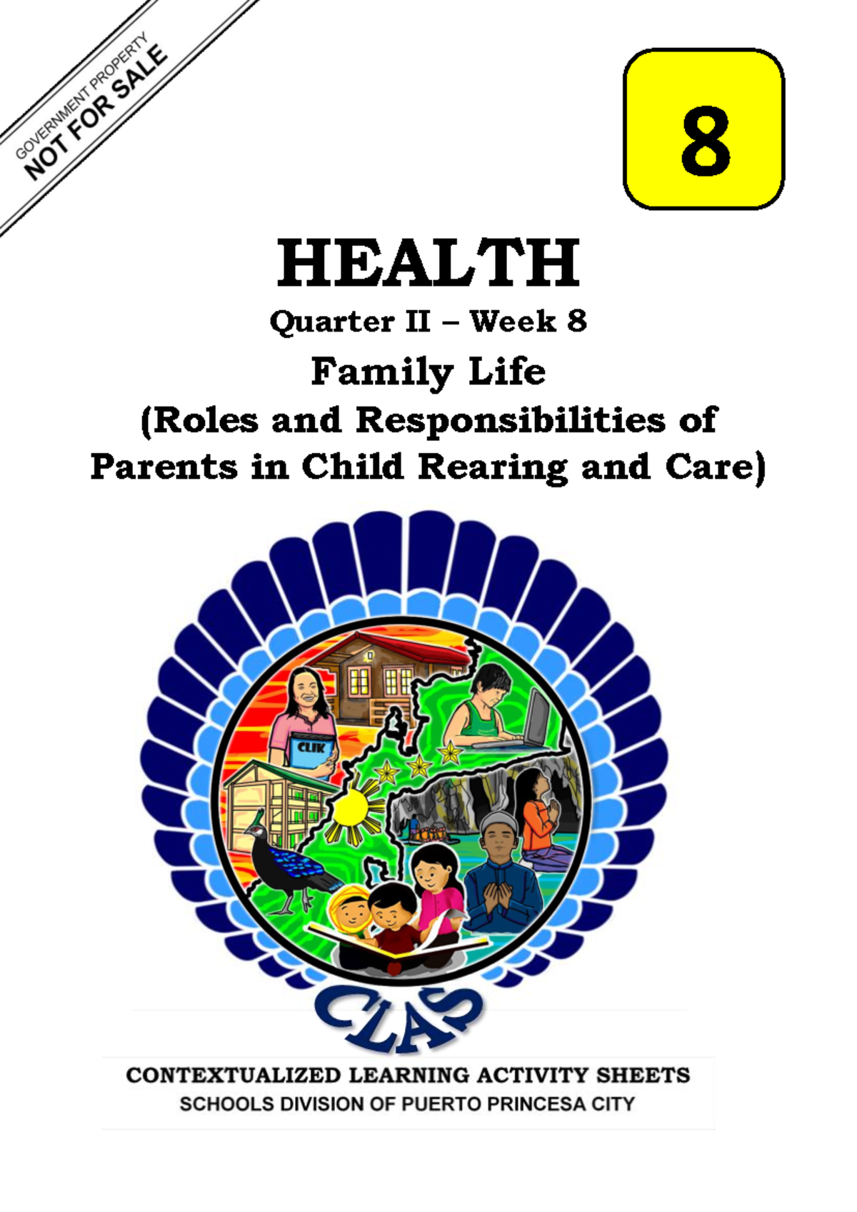 Health 8 Q2 W8 Rolesand Responsibilities of parents V5(RO-QA) - Xandra ...