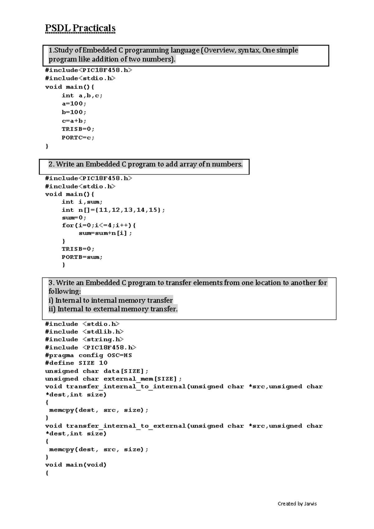 PSDL LAB - PSDL Practicals Created by Jarvis 1 of Embedded C programming language (Overview ...
