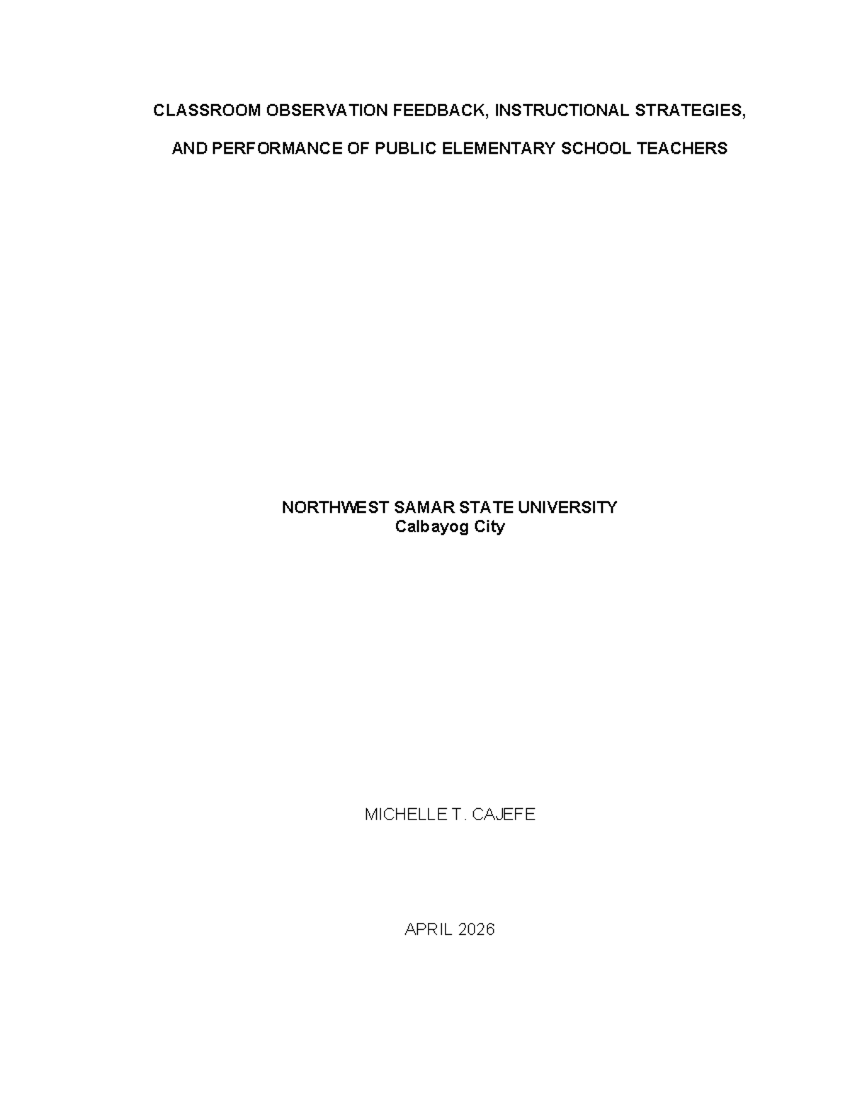 CLASSROOM OBSERVATION FEEDBACK & TEACHER PERFORMANCE: A STUDY (MAED ...