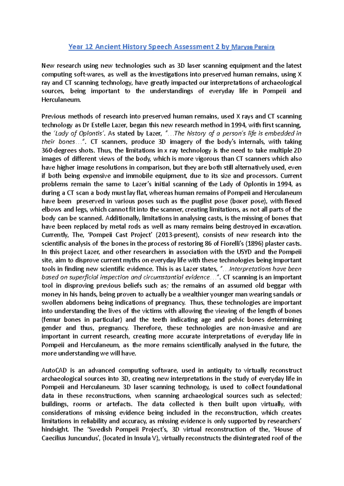 Year 12 Ancient History Speech Assessment 2: Tech Impact on Pompeii ...