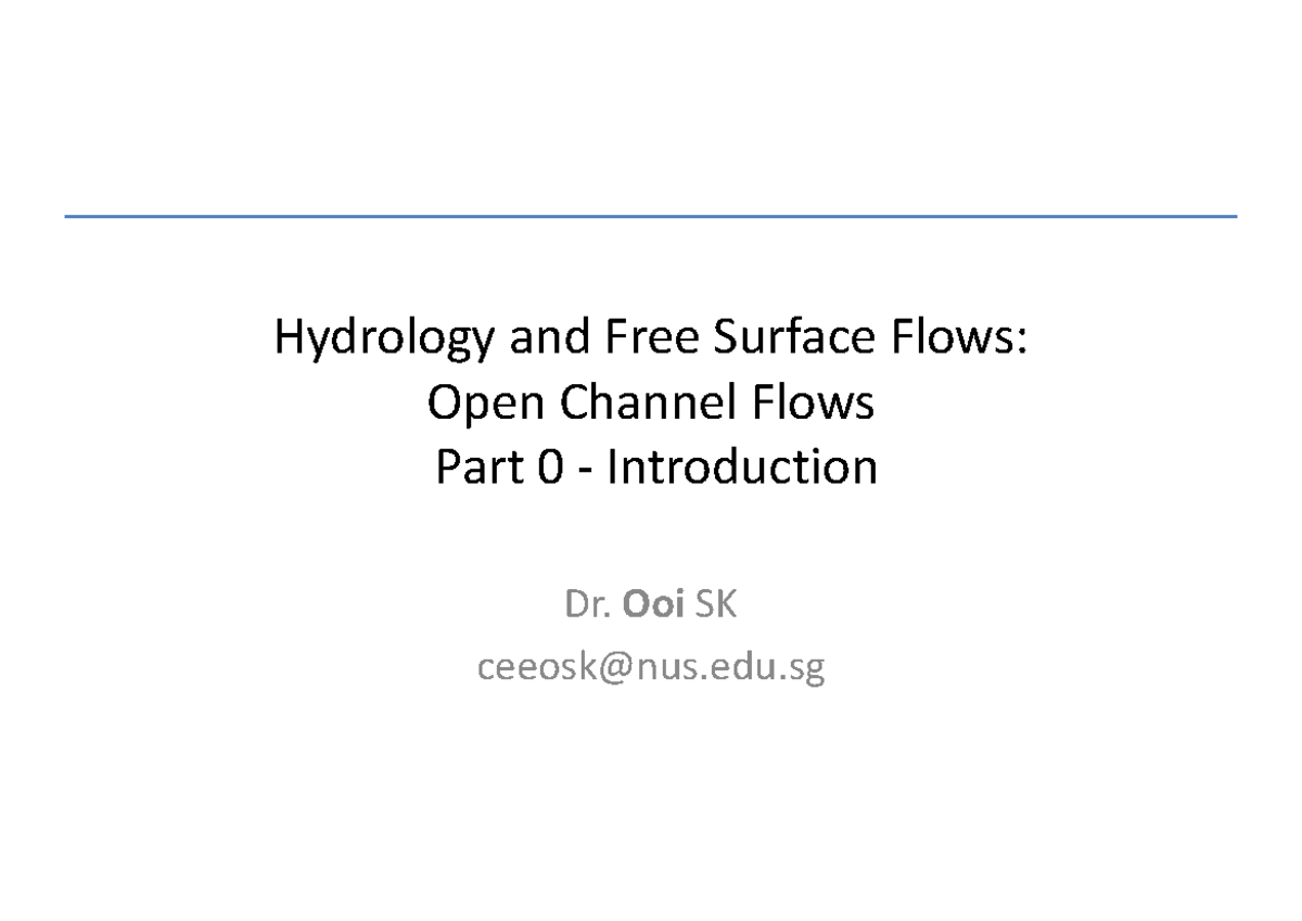 Hydrology CE3132: Open Channel Flows Lecture Overview & Schedule - Studocu