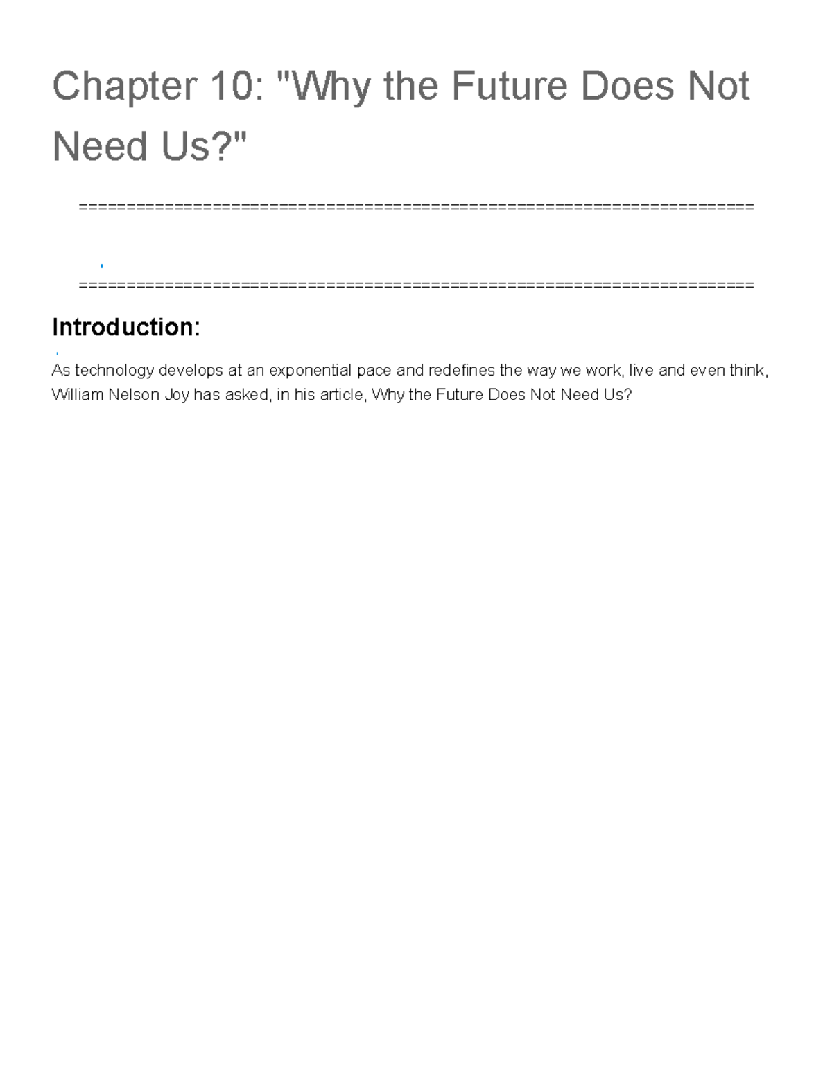 Chapter 10: Why the Future Doesn't Need Us? - GEC 007 Science & Society ...