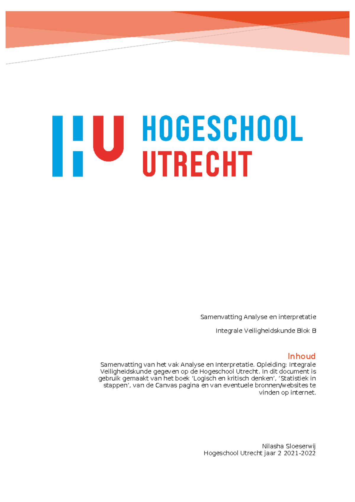 Samenvatting Analyse en Interpretatie - Integrale Veiligheidskunde Blok ...