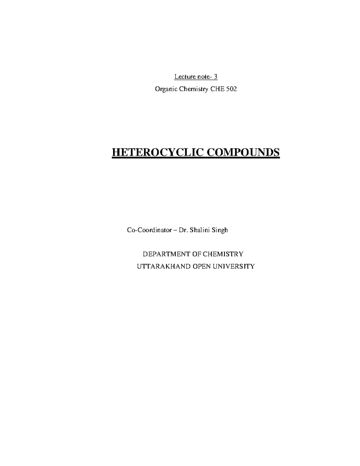 Lecture 3: Heterocyclic Compounds in Organic Chemistry CHE 502 - Studocu