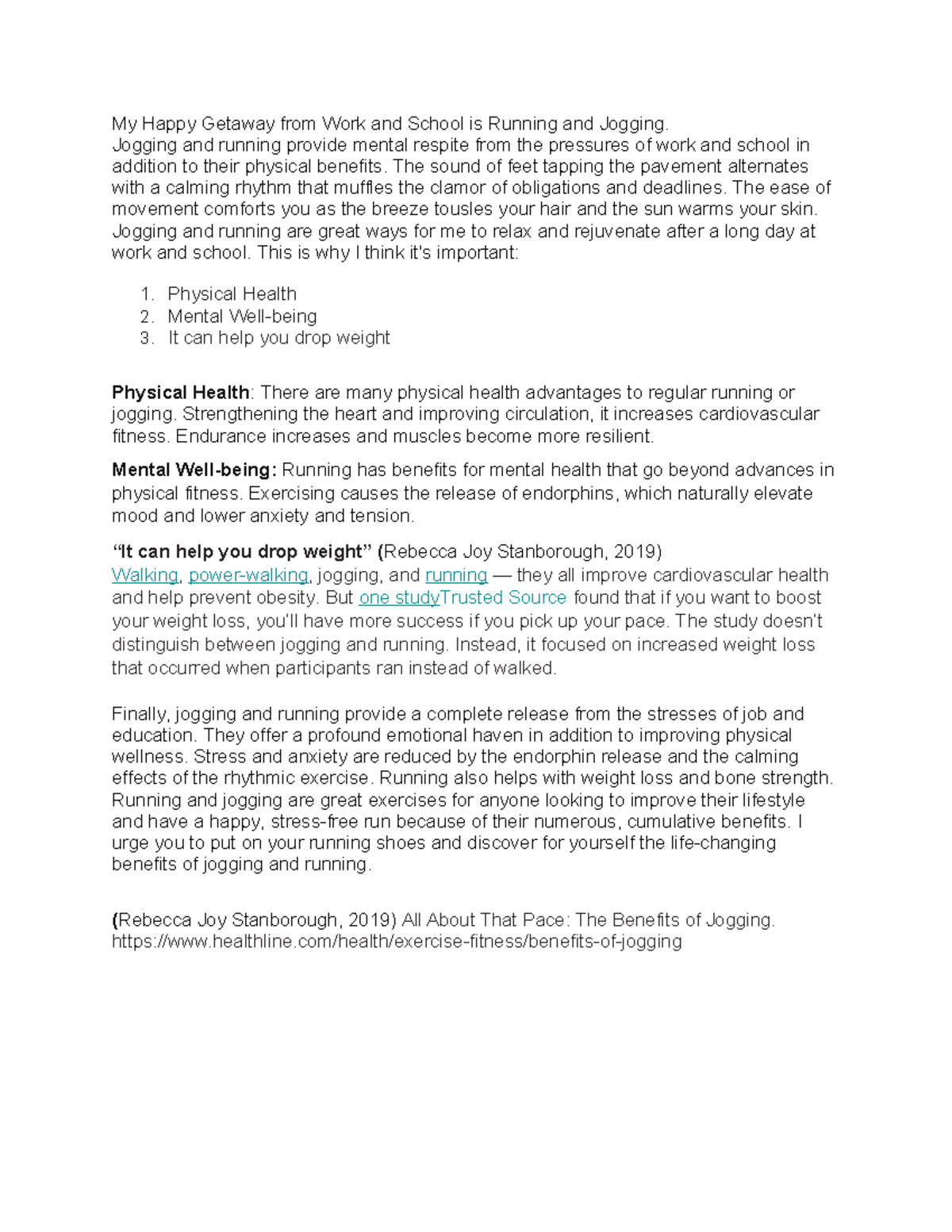 Unit 6 assignment - My Happy Getaway from Work and School is Running ...