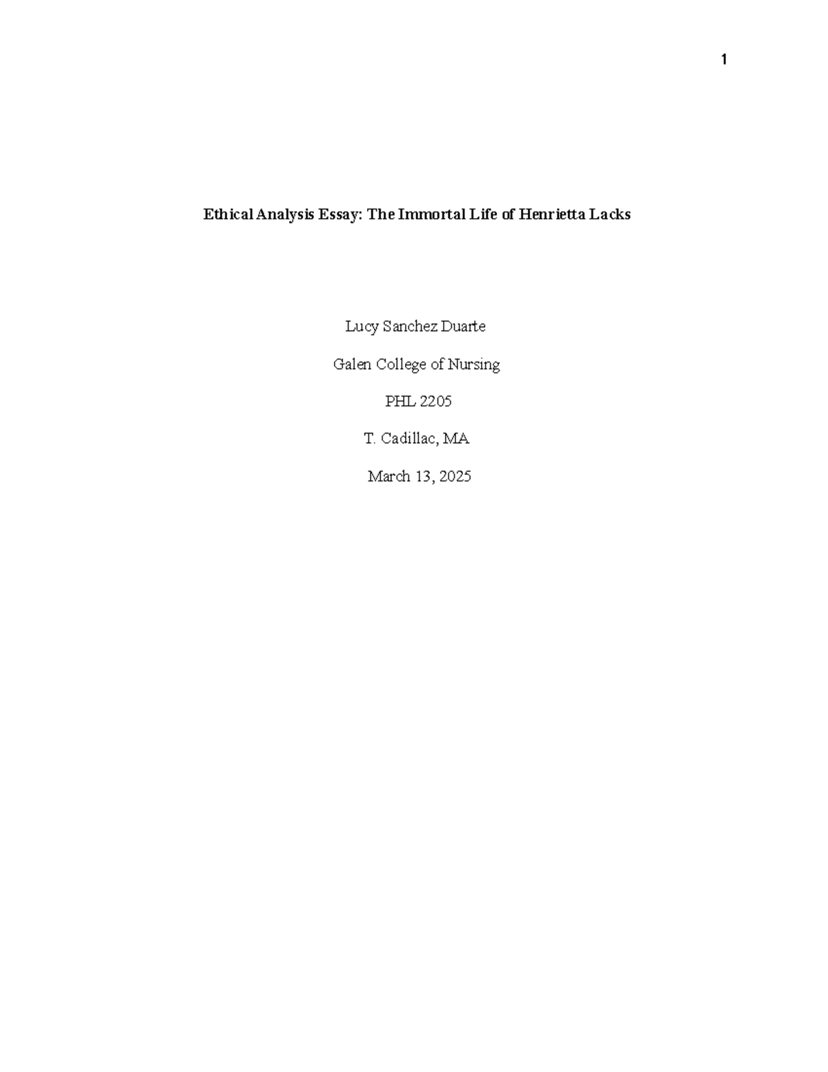 Final Ethics Analysis Essay on "The Immortal Life of Henrietta Lacks ...