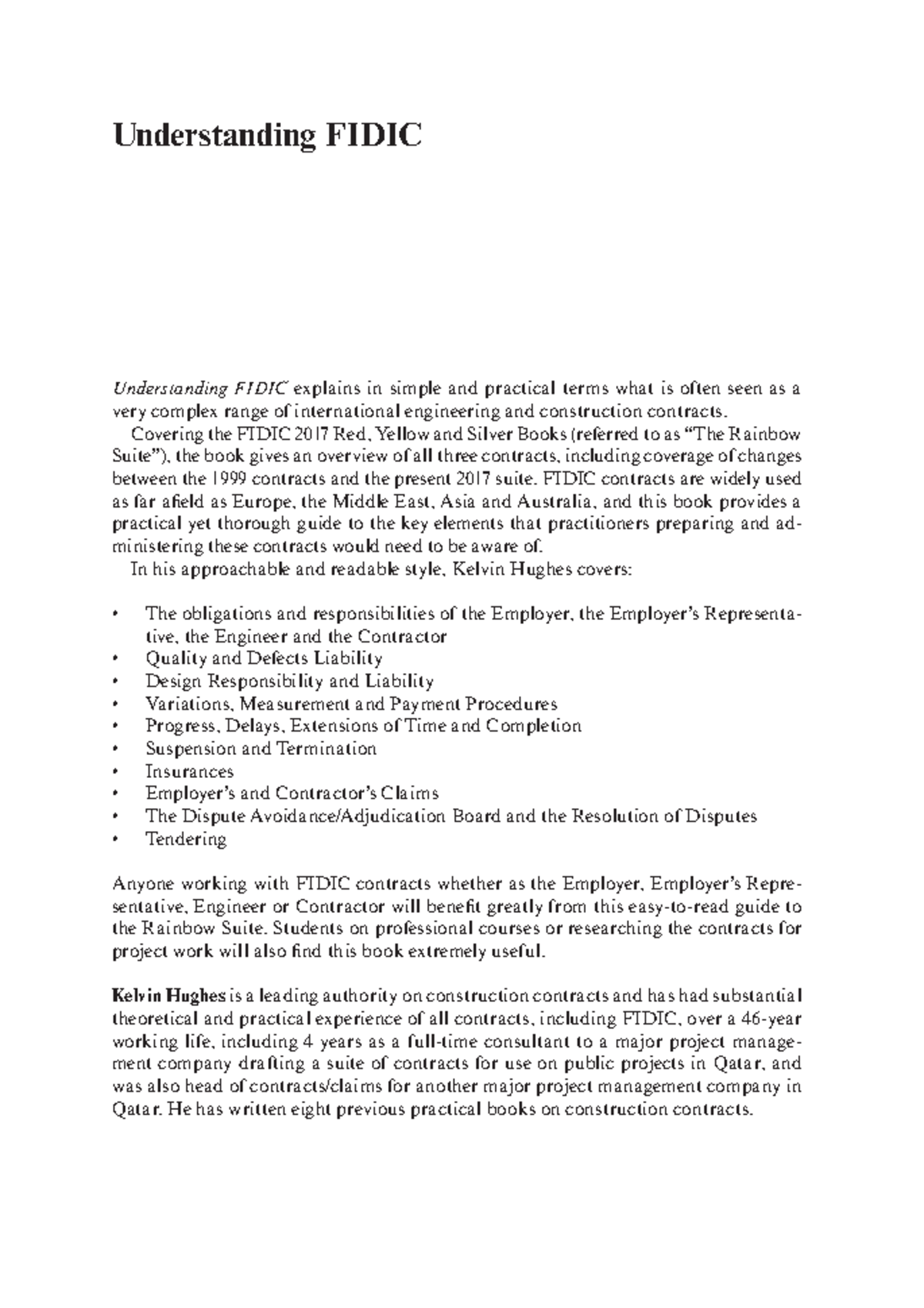 Understanding FIDIC: Practical Guide to the Rainbow Suite Contracts ...