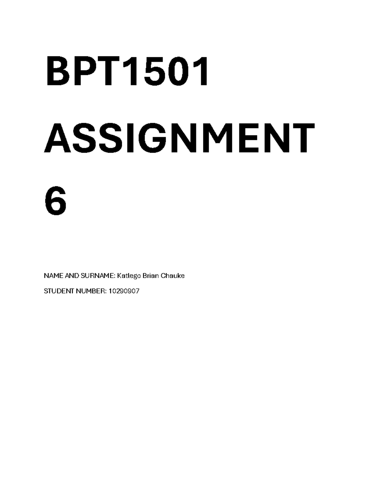 BPT 1501 Assignment 6: Understanding Plagiarism and Technology Impact ...