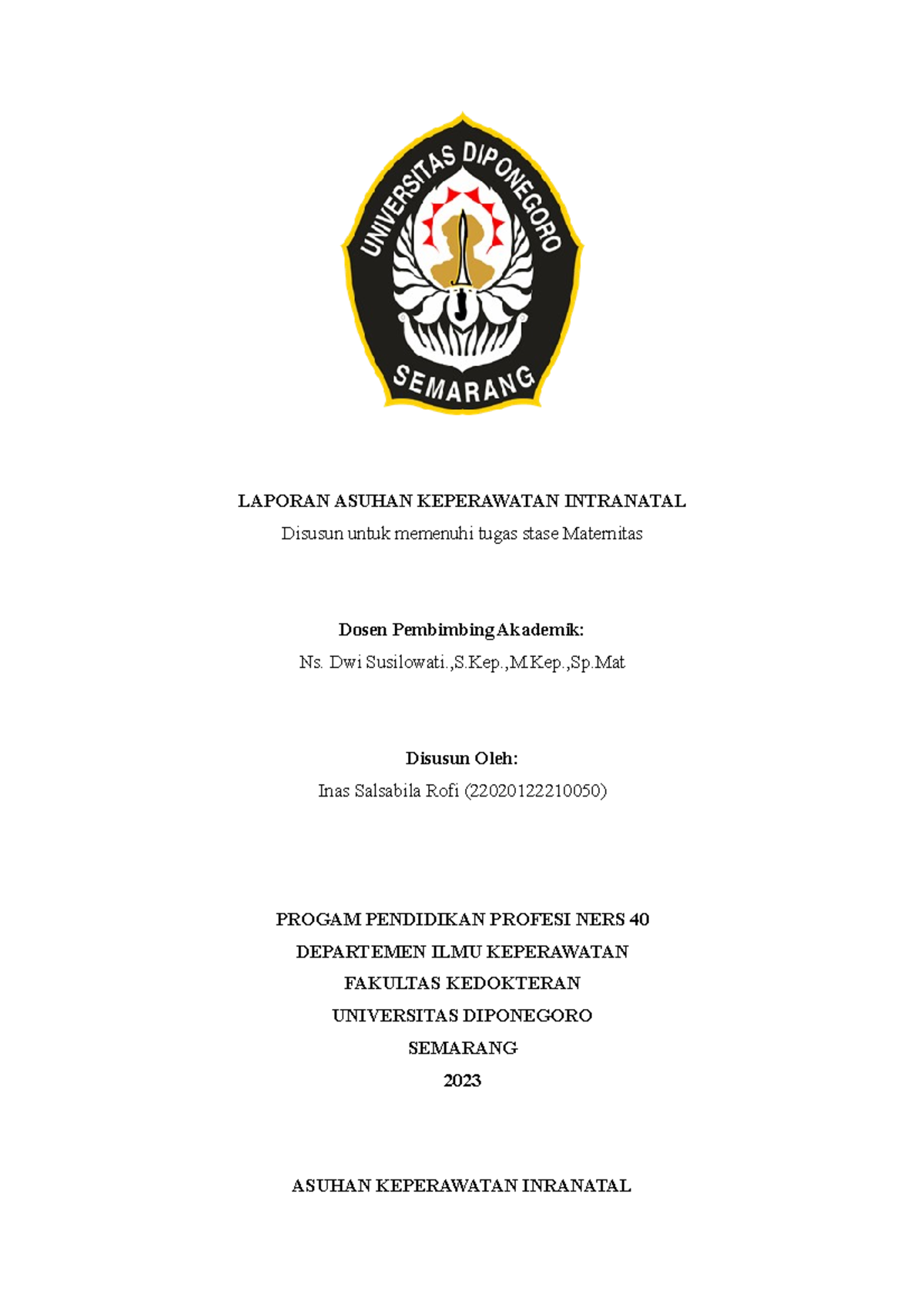 Laporan Asuhan Keperawatan Intranatal - PRODI NERS 40 - Studocu